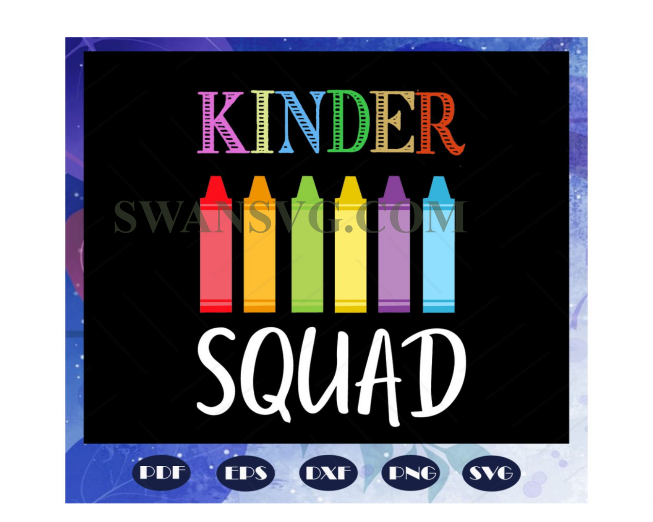 Kinder squad, kindergarten, back to school, first day of school – SwanSvg